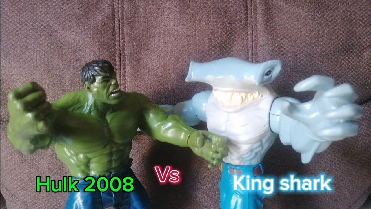 hulk 2008 VS King shark-stop motion - YouTube