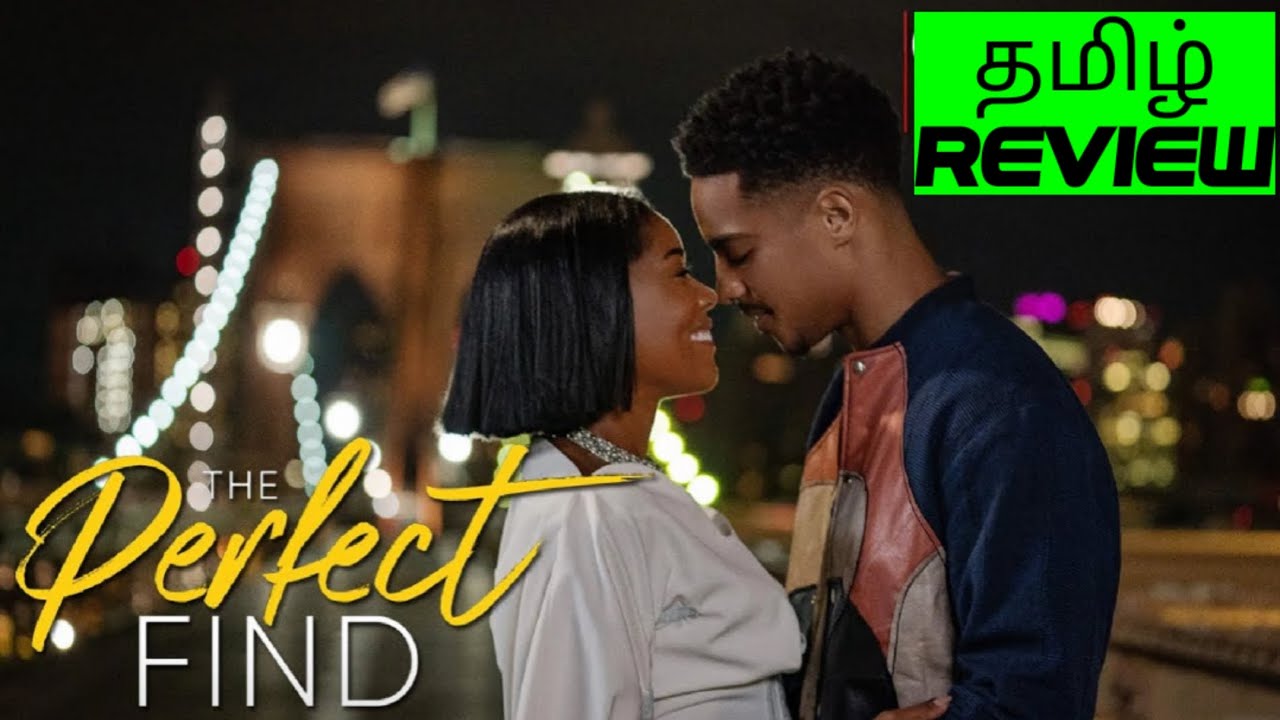 The Perfect Find (2023) Movie Review Tamil | The Perfect Find Tamil ...