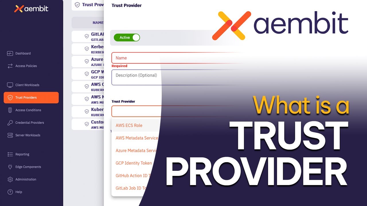 How Aembit Uses Trust Providers to Secure Workload Access Without Credentials - YouTube