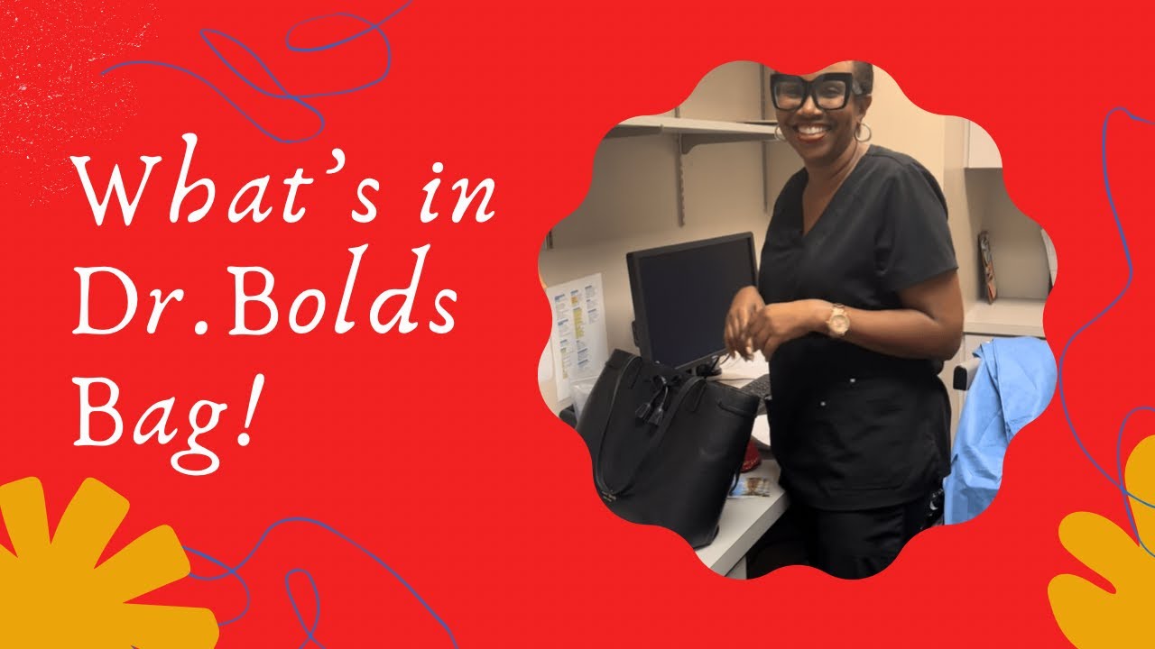 What’s in Dr. Bolds Bag? - YouTube