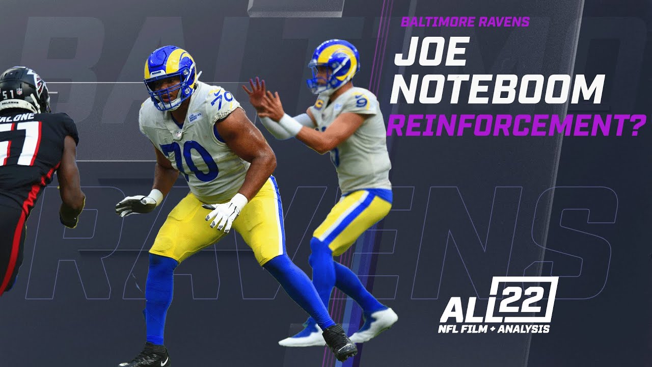 JOSEPH NOTEBOOM FILM STUDY - DOES THIS SIGNING COMPLETE THE RAVENS ...