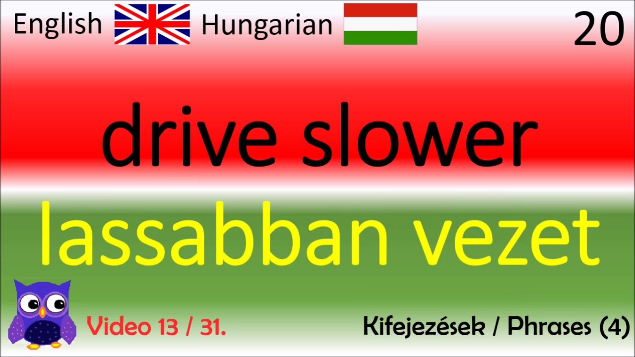13 Kifejezések Phrases (4) Hétköznapi angol / Könnyen Angolul - YouTube