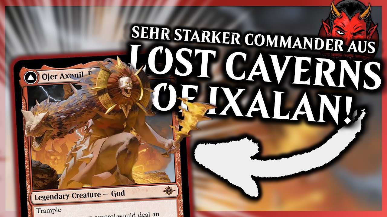 Ojer Axonil, Deepest Might | the Lost Caverns of Ixalan (LCI) Commander ...