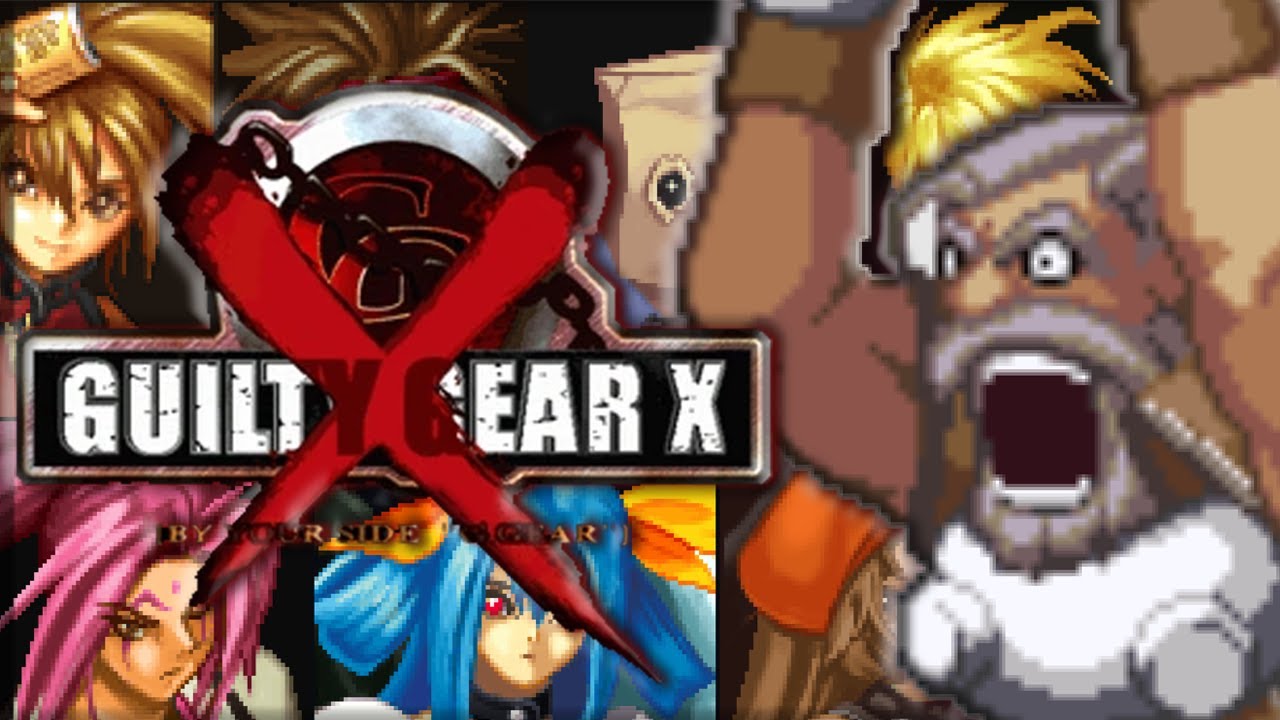GUILTY GEAR X IS AWESOME! - YouTube