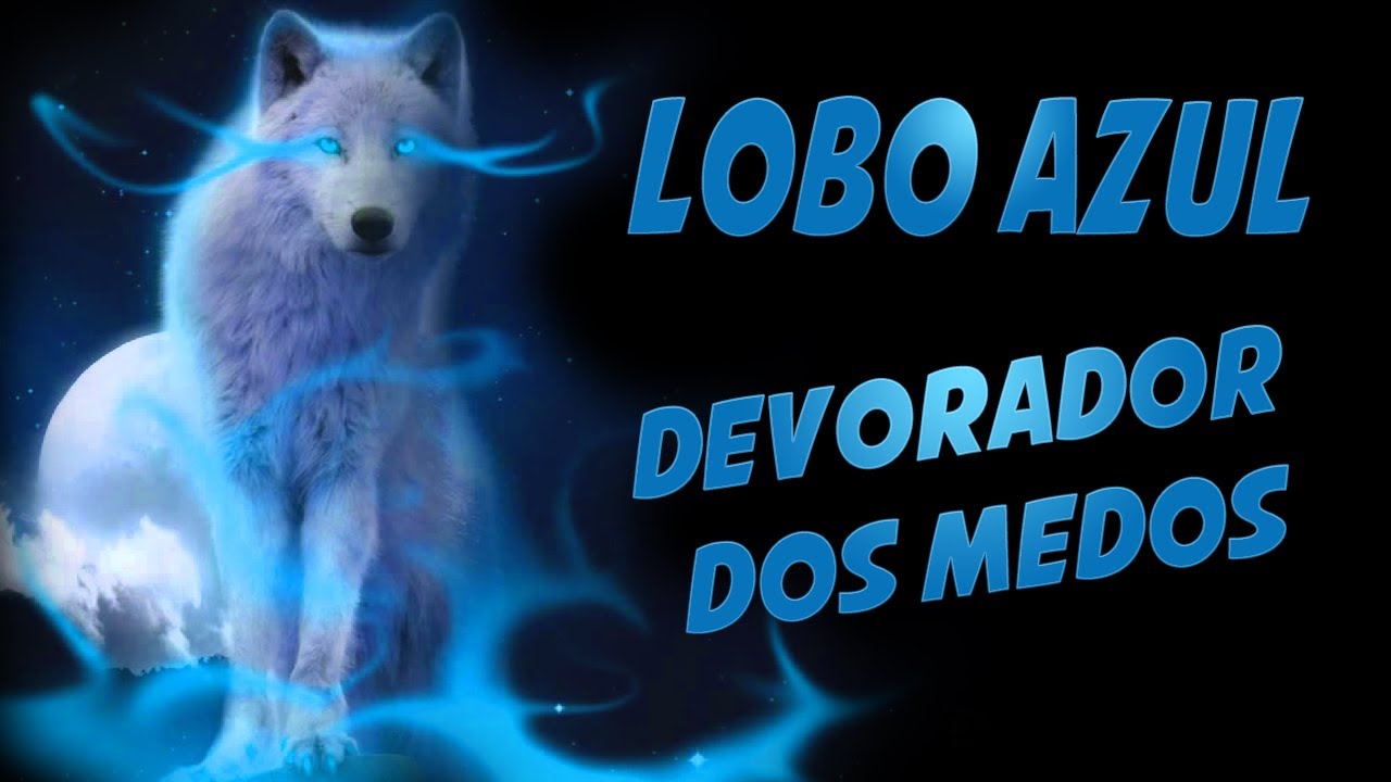 O DESPERTAR DO LOBO AZUL ... 🐺. - YouTube