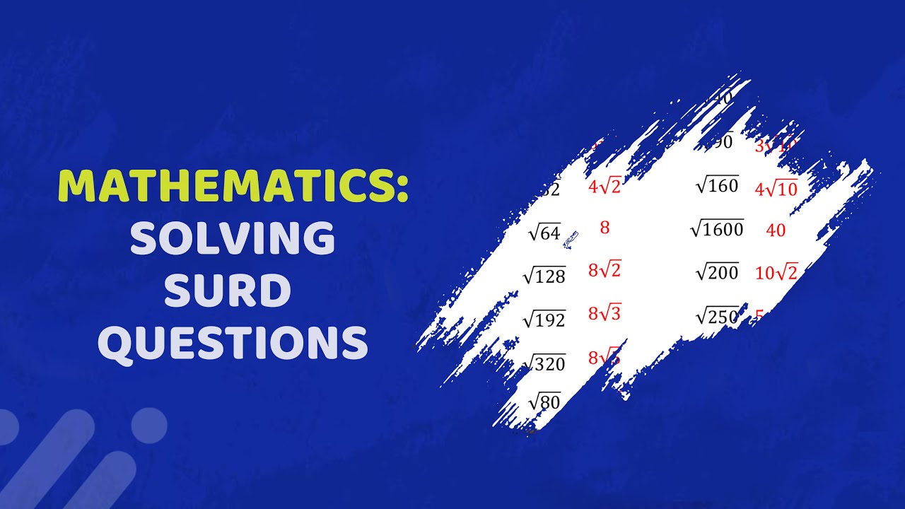 Surds In Mathematics How To Solve Surd Questions YouTube surds-in-mathematics-how-to-solve-surd-questions-youtube