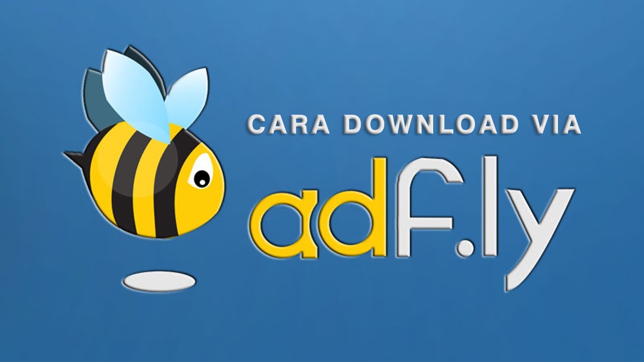 CARA DOWNLOAD LEWAT ADFLY | MUDAH DAN CEPAT - YouTube