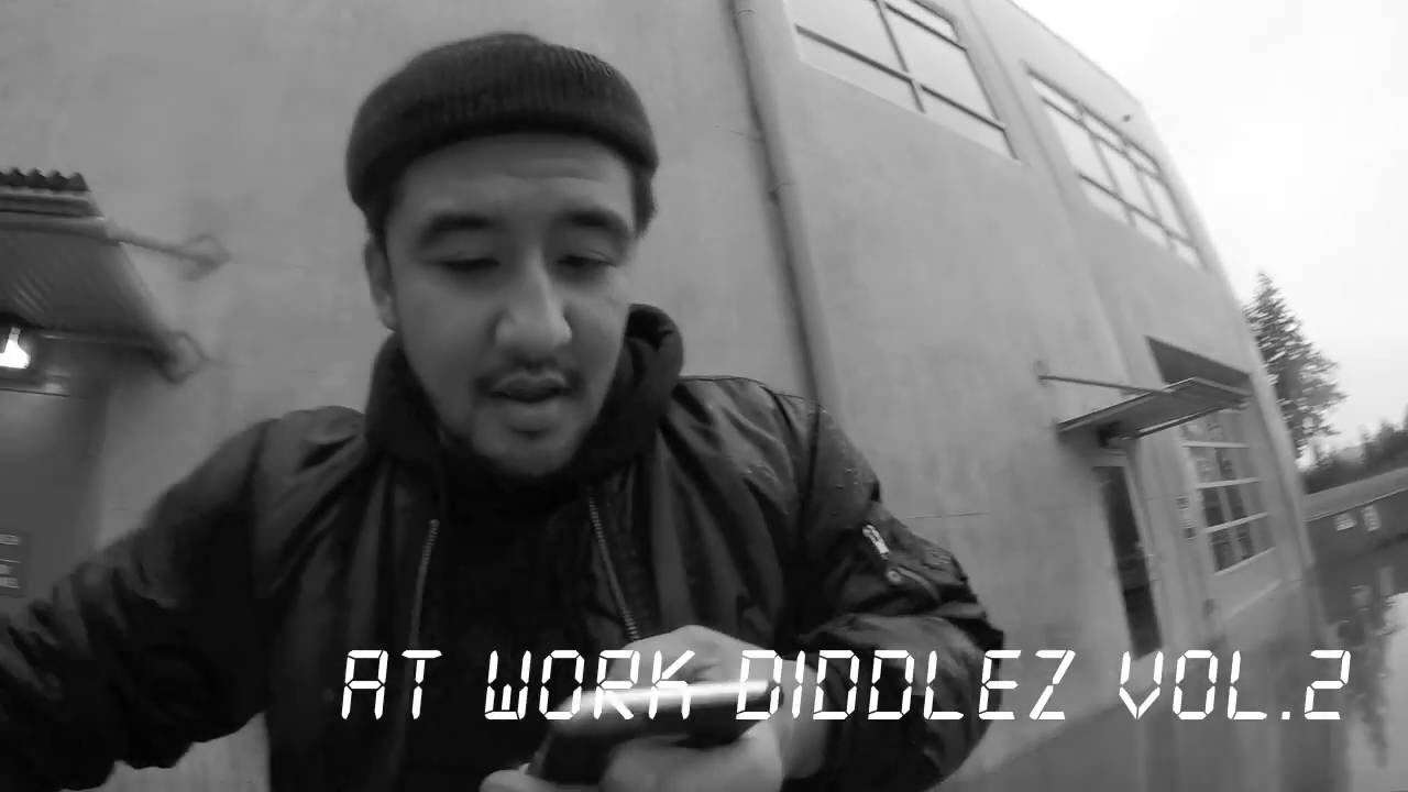At Work Diddlez VOL.2 - YouTube