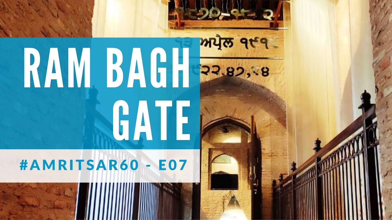 A60E07 Ram Bagh Gate | #Amritsar60 | City On Pedals - YouTube