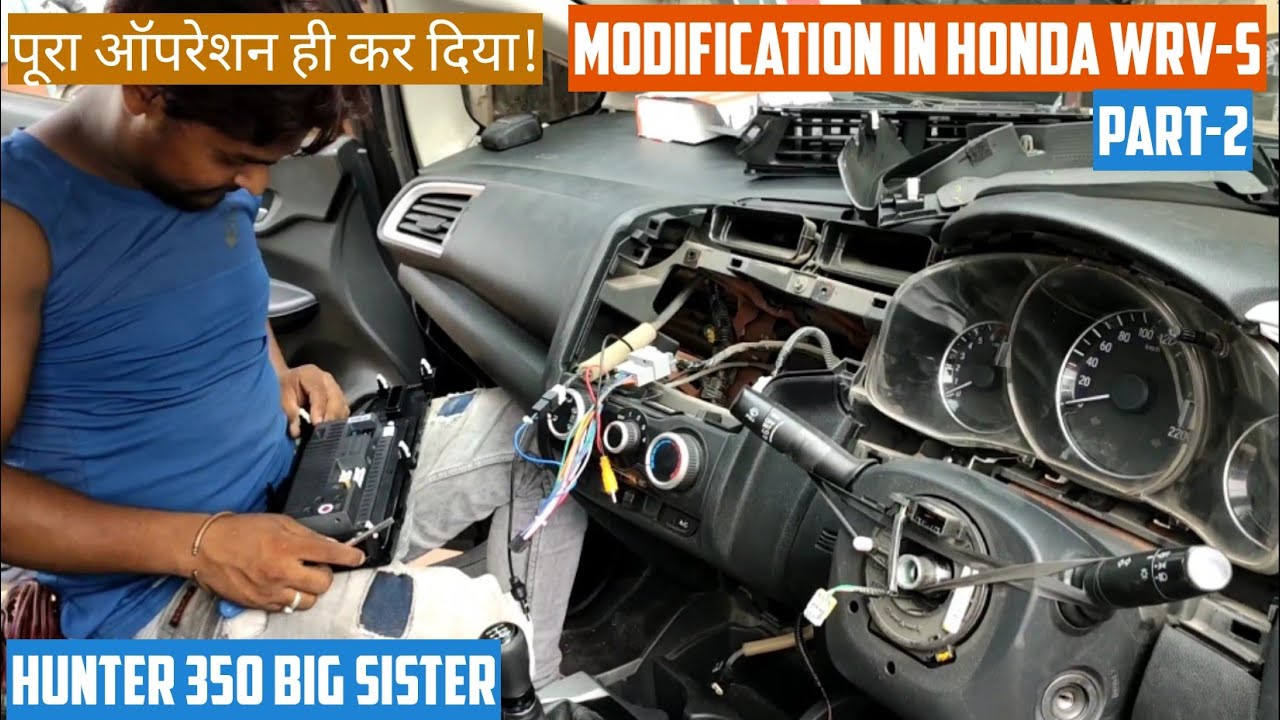 Modification | Honda WRV-S | Part-2 | Petrol | Pre-owned | Hunter 350 ...