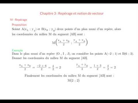 (Seconde) Vidéo 9 Déterminer le milieux d'un segment et calculer des ...