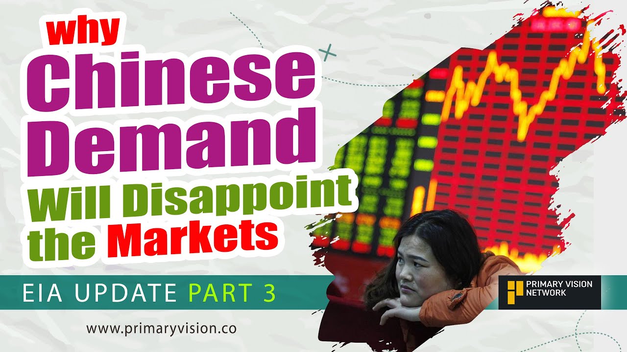 Why Chinese Demand Will Disappoint the Markets - Part 3 - YouTube