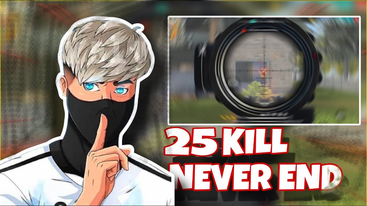 25 Kill Never End 😎😎😎💪💪💪 #freefiregameplay #viralvideo - YouTube