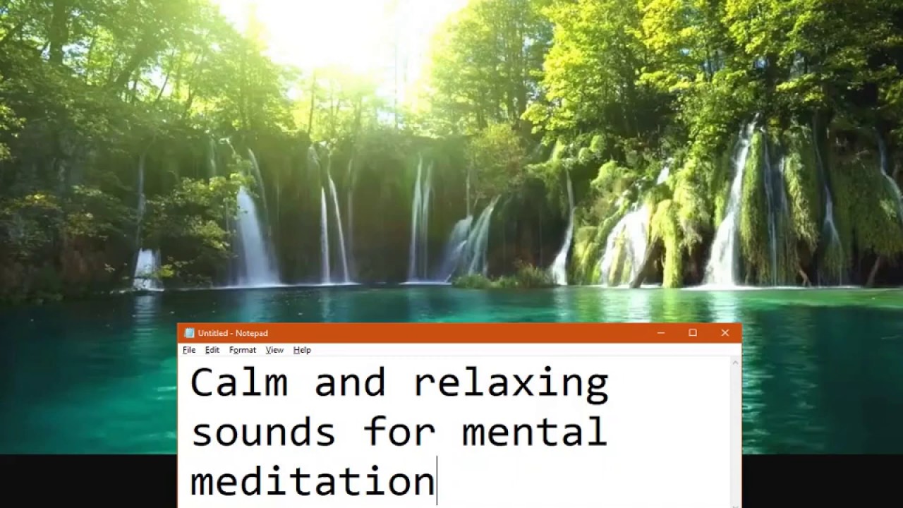 Calm and Relaxing Sounds for Mental Meditation - YouTube