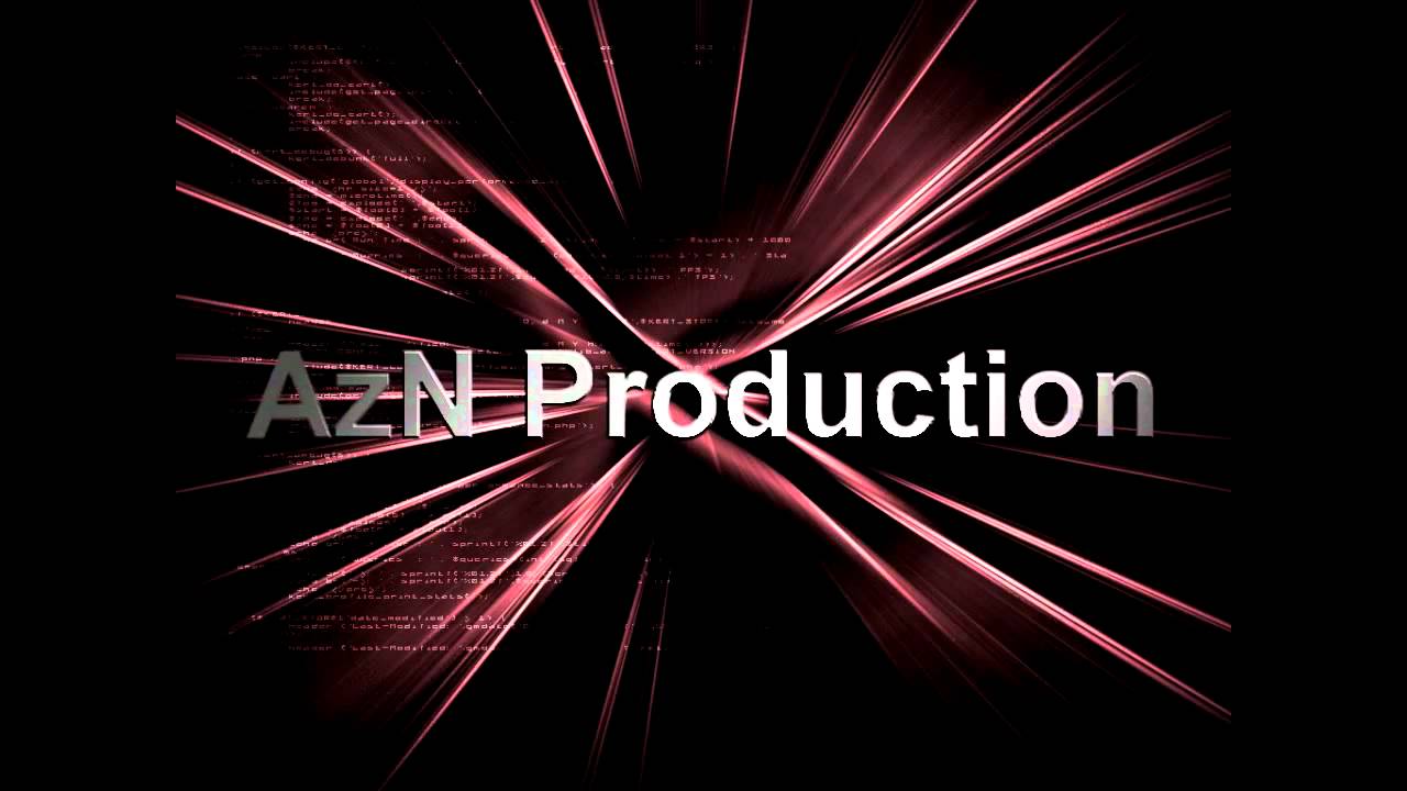 AzN production - YouTube