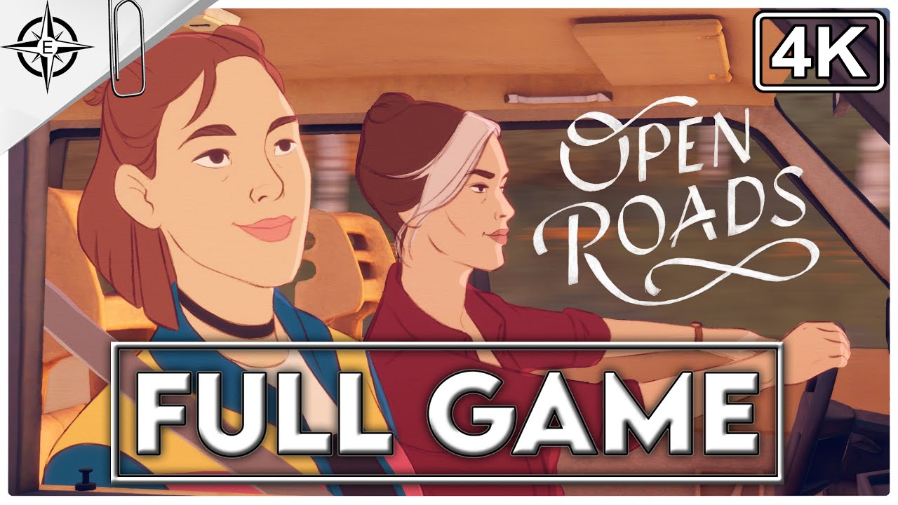 OPEN ROADS Gameplay Walkthrough FULL GAME [4K 60FPS] - No Commentary - YouTube