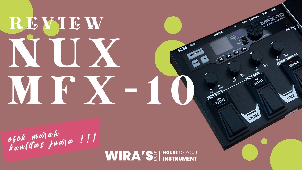 Review & Test Efek Nux MFX-10 - YouTube