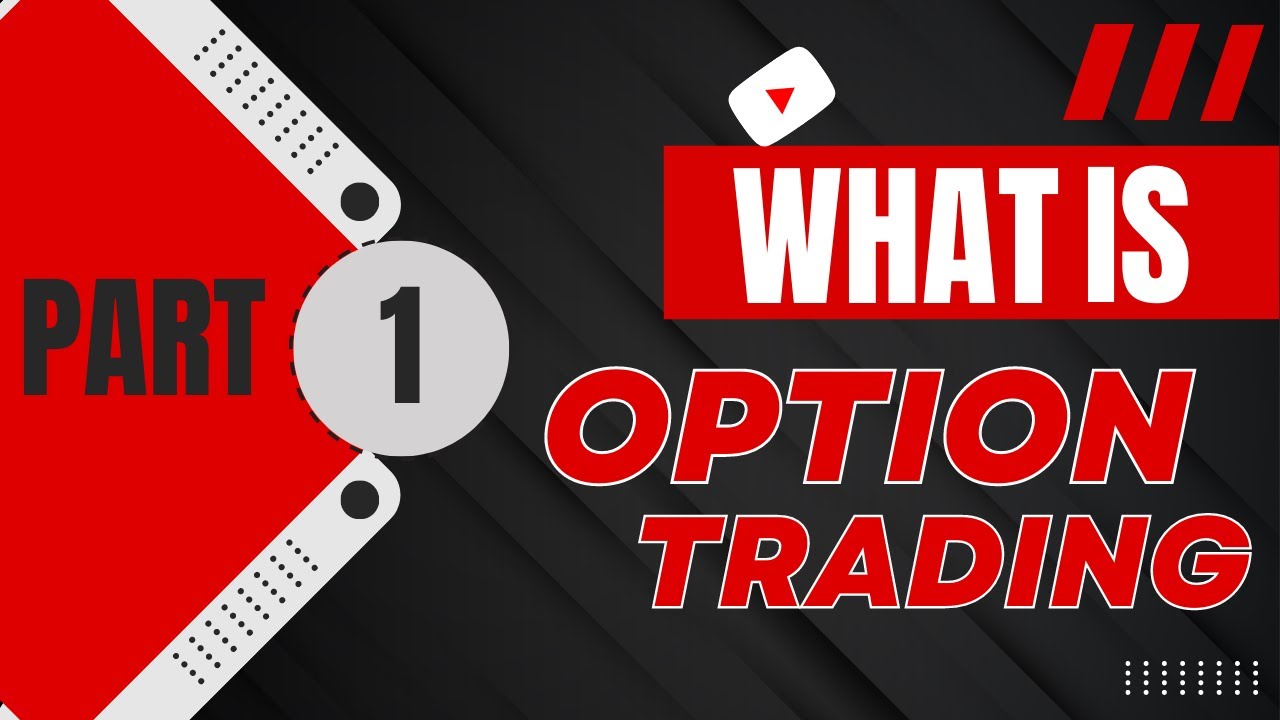 What is Option Trading | Option Series | Part-1 #banknifty #nifty - YouTube