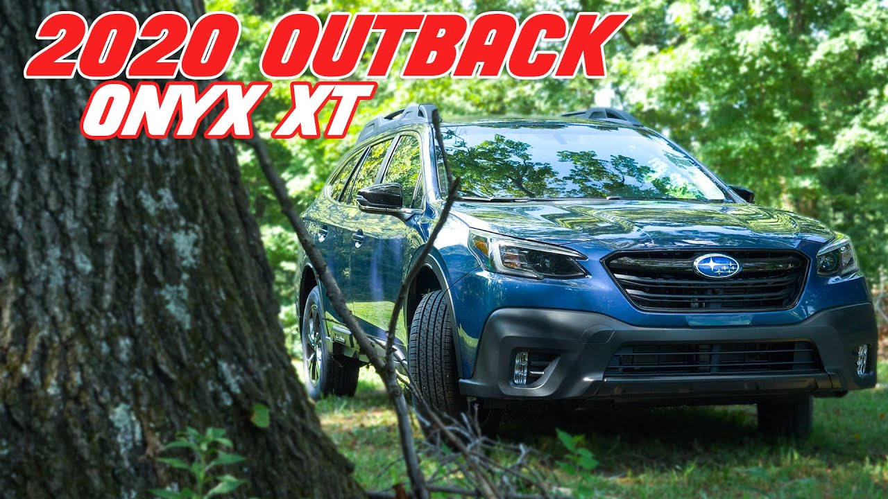 2020 Subaru Outback - Onyx Edition XT - Review!😍 - YouTube