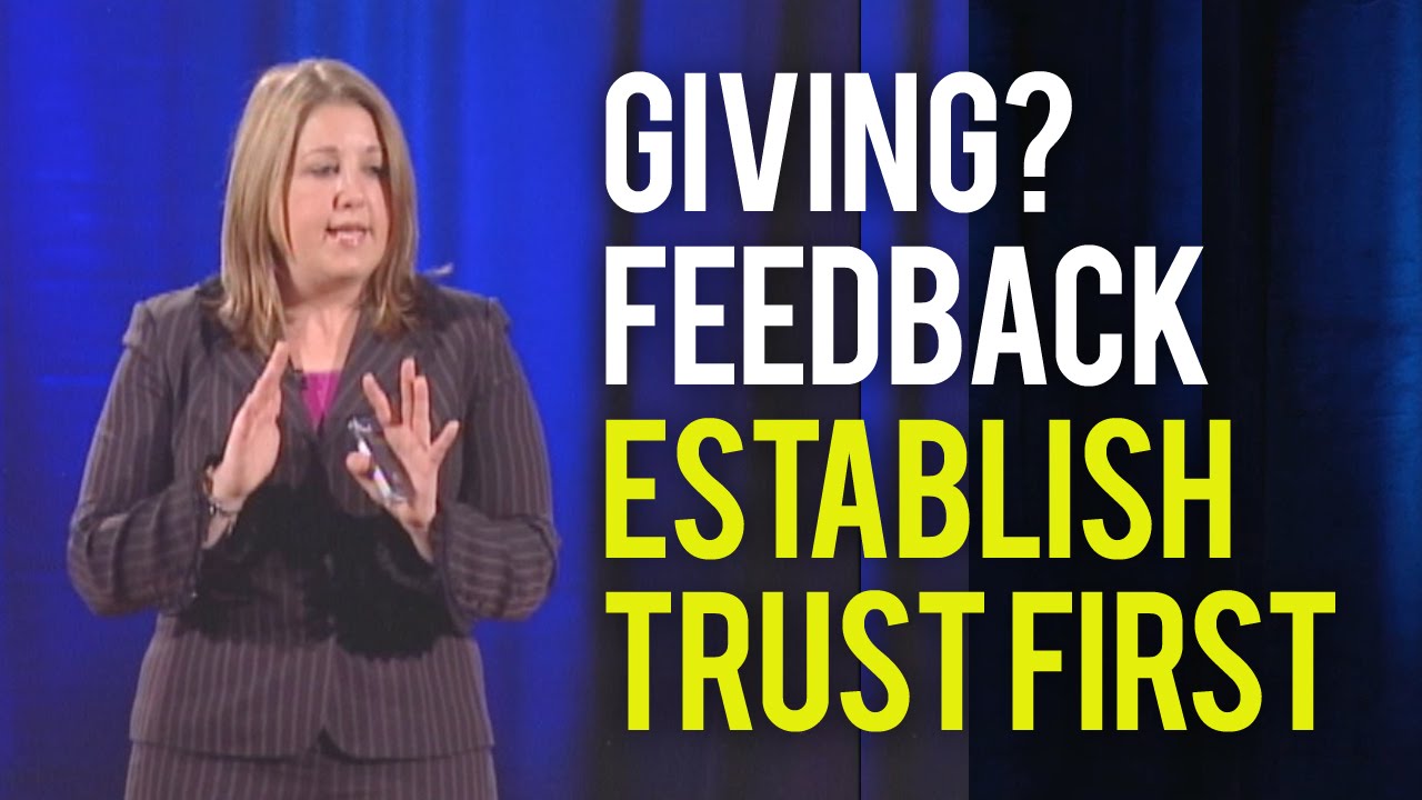 Giving Feedback? Establish Trust First. - YouTube