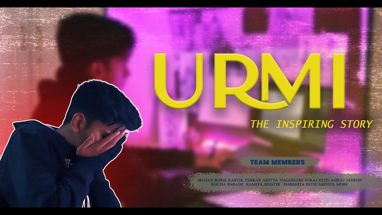 URMI - The Inspiring Story | Shot on Phone - YouTube