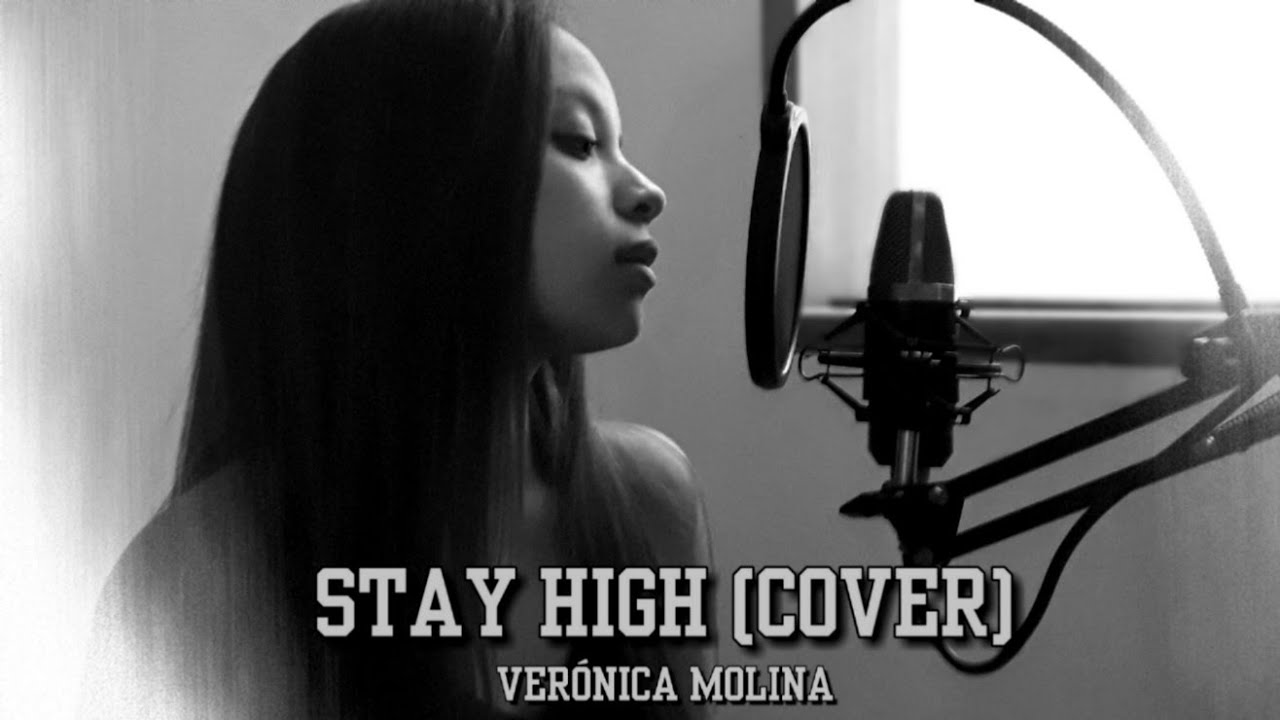 Stay high ( Cover español )- Verónica molina - YouTube