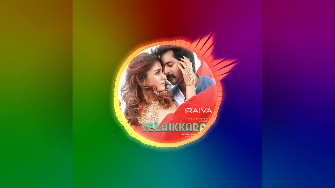 Iraiva Songs For Whatsapp Status / Vealaikaran movie/Siva Karthikeyan/ Aniruth/ Hari Prasanth ...