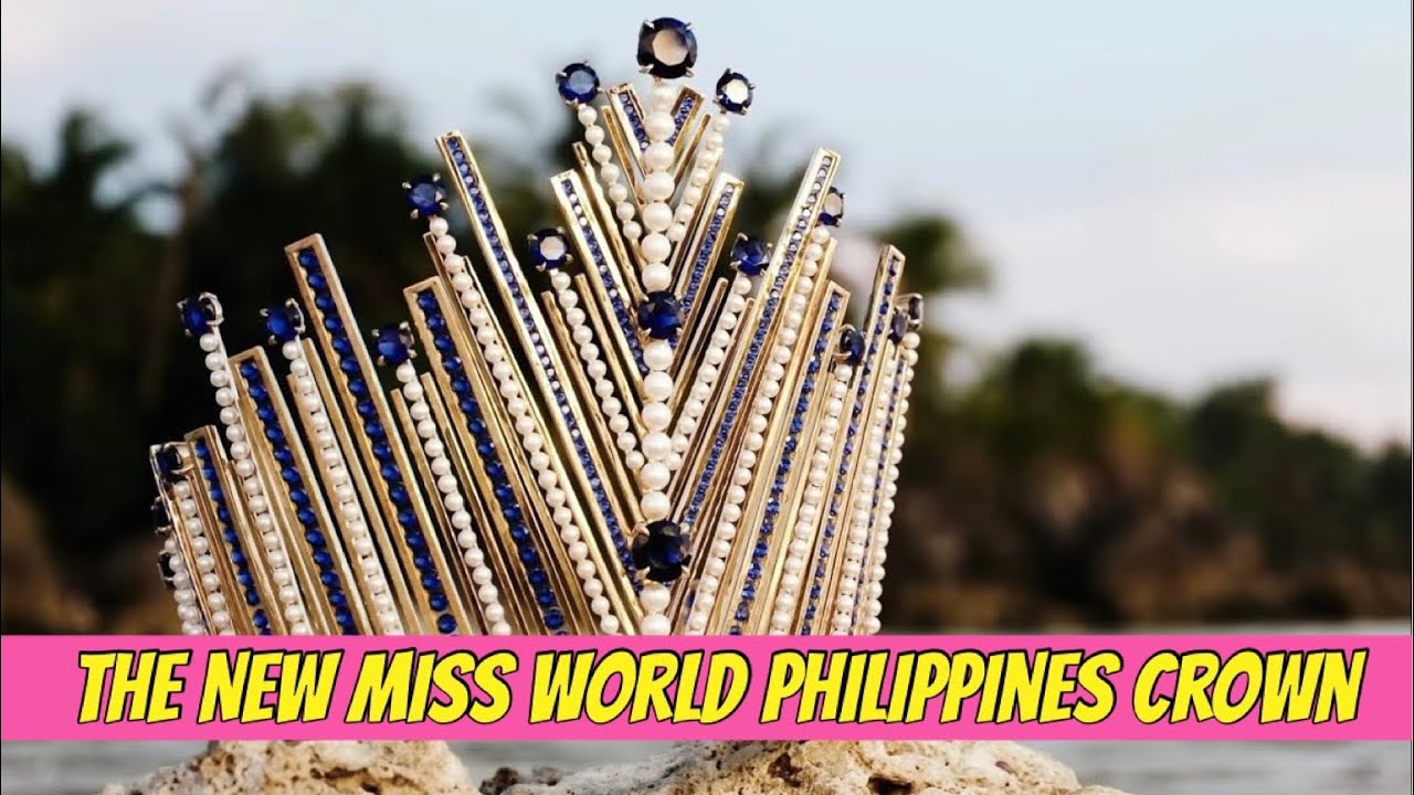 The New Miss World Philippines Crown by China Oro - YouTube