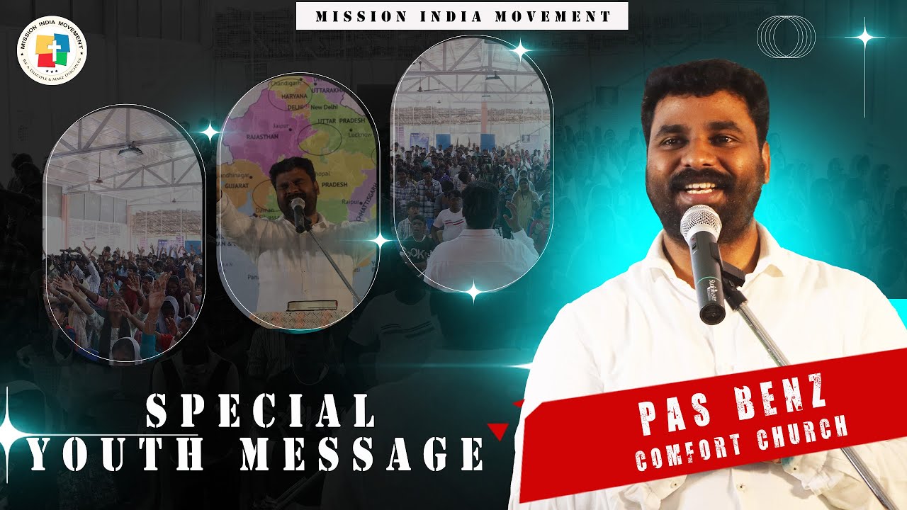 SPECIAL YOUTH MESSAGE | PAS.BENZ | LEVI 2024 | MISSION INDIA MOVEMENT ...