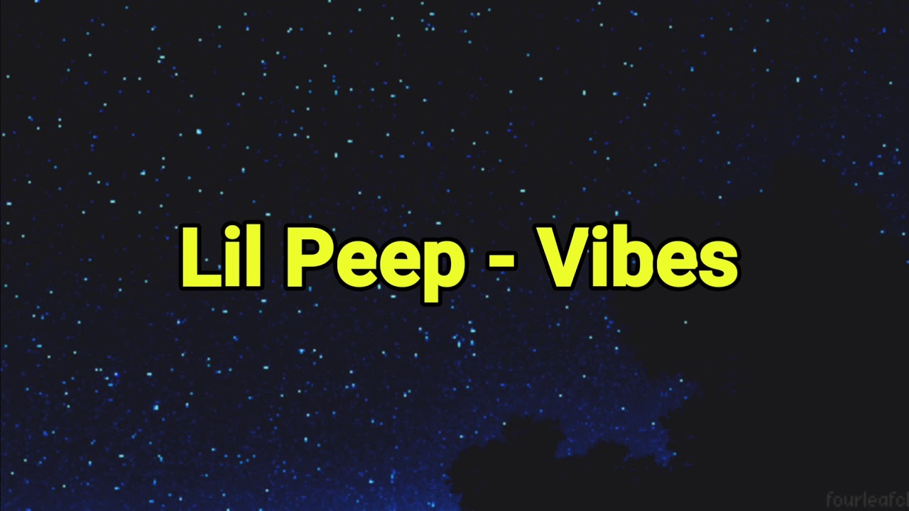 Lil Peep - Vibes (Legendado) - YouTube