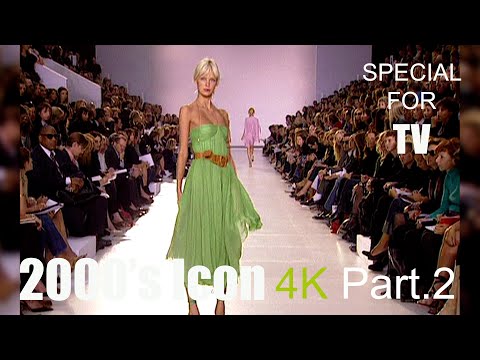 4K | 2000s Model Icons | Part 2 | TV Special