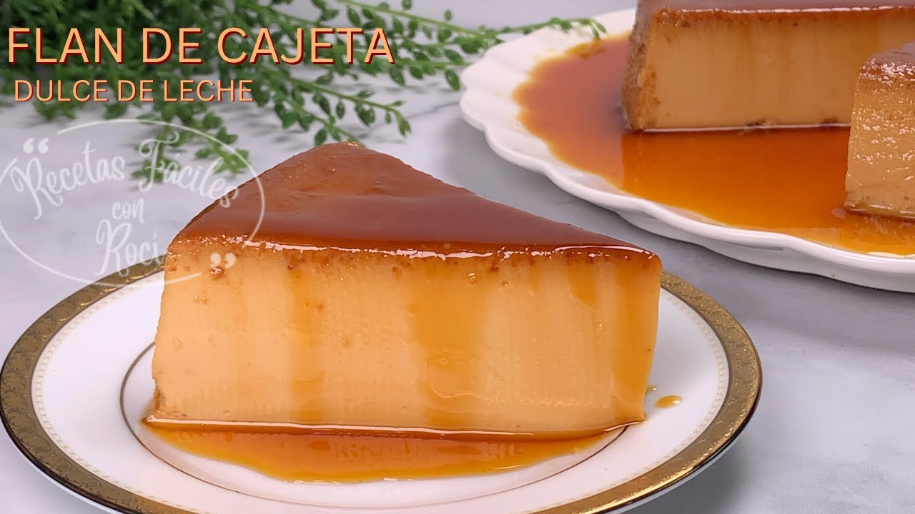 Dulce de Leche Flan | Flan de Cajeta - YouTube