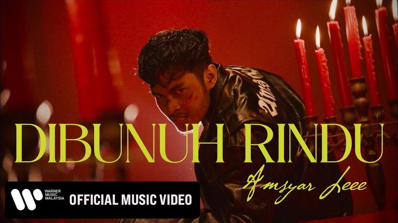 Amsyar Leee – Dibunuh Rindu (Official Music Video) - YouTube