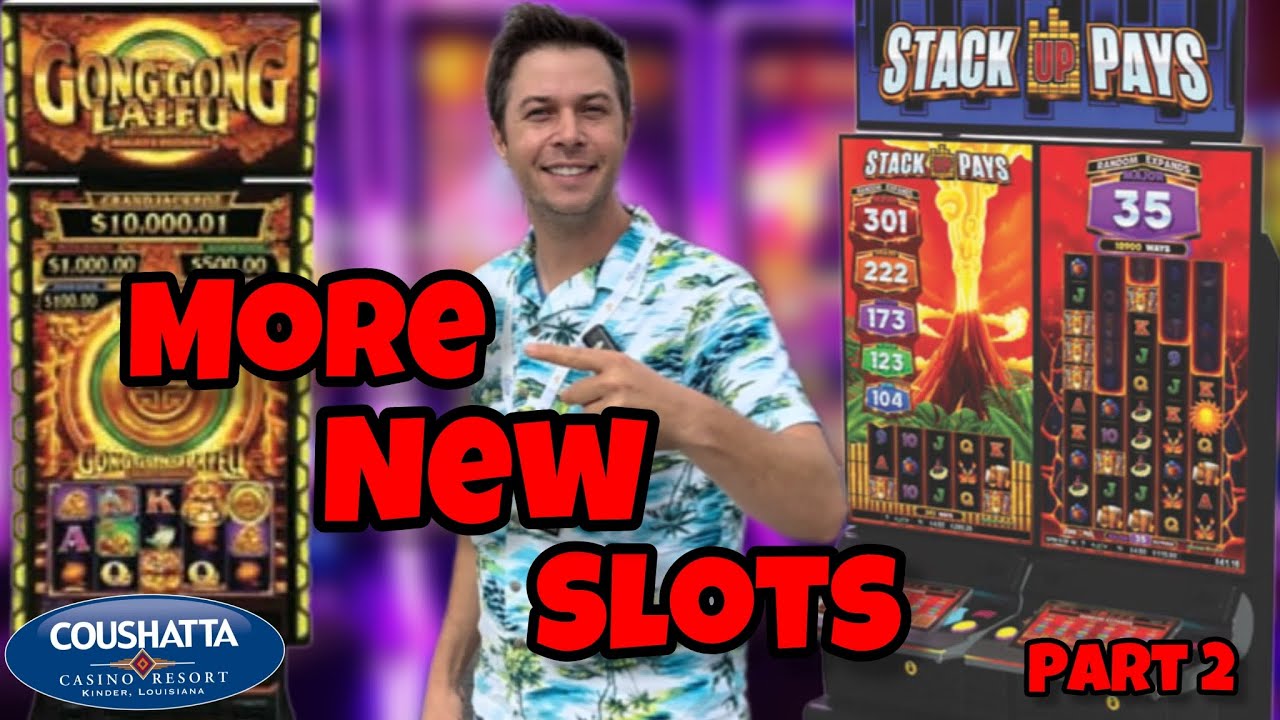Coushatta Casino got so many new slots, that I can’t even keep up ...