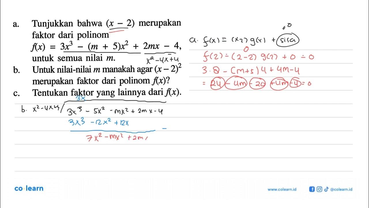 A Tunjukkan Bahwa x 2 Merupakan Faktor Dari Polinom F x 3x 3 m 5 a-tunjukkan-bahwa-x-2-merupakan-faktor-dari-polinom-f-x-3x-3-m-5