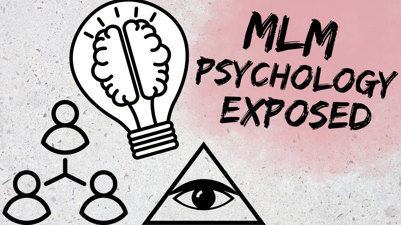 PSYCHOLOGY OF MLM’s - TOP 10 TACTICS MLM’s USE - ANTI MLM - YouTube
