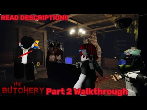 Completed part 2 The Butchery | Roblox - YouTube