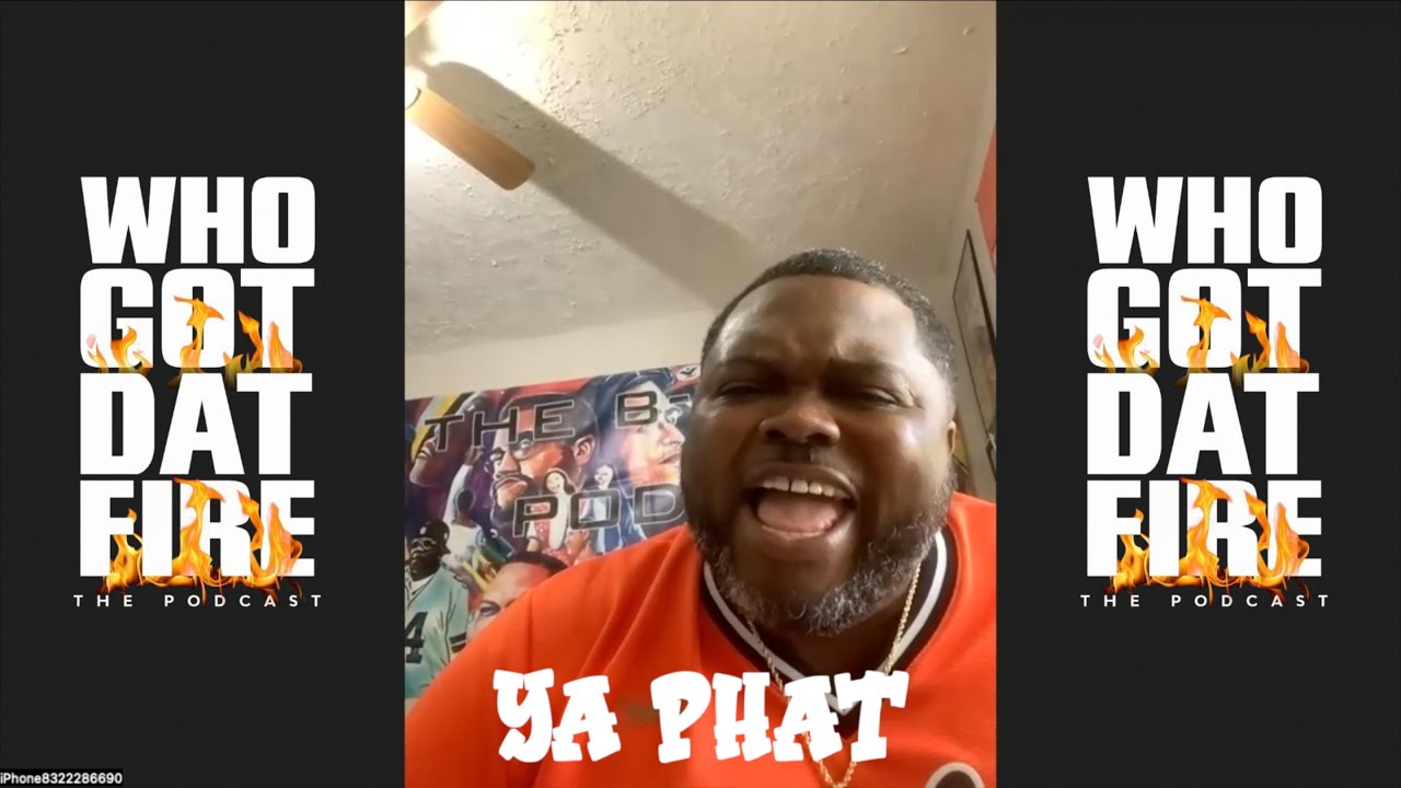 WHO GOT DAT FIRE *EP. 34* : LIL YA PHAT OF U.N.L.V. : FULL INTERVIEW ...