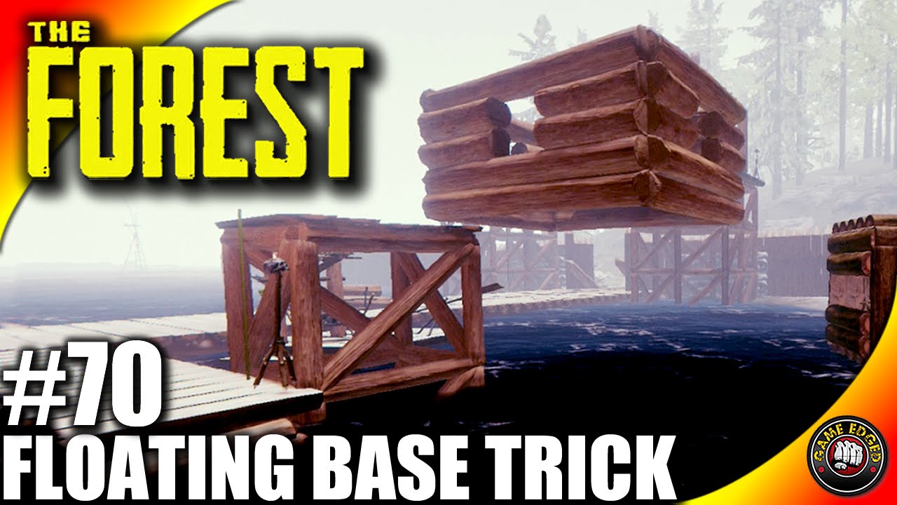 The Forest Gameplay - Floating Base Trick - Let's Play S16EP70 (Alpha ...