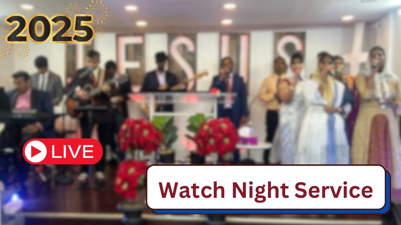 Watch Night Service - Dec 31, 2024 - YouTube