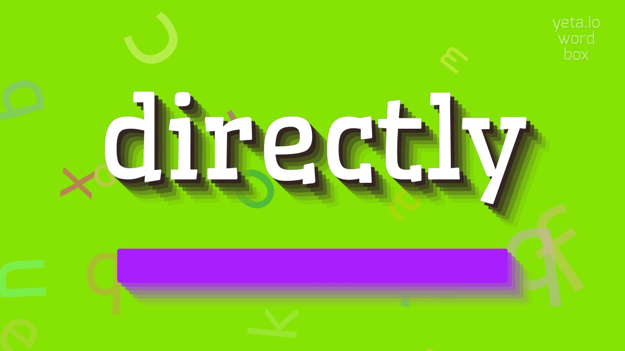 HOW TO PRONOUNCE DIRECTLY? - YouTube