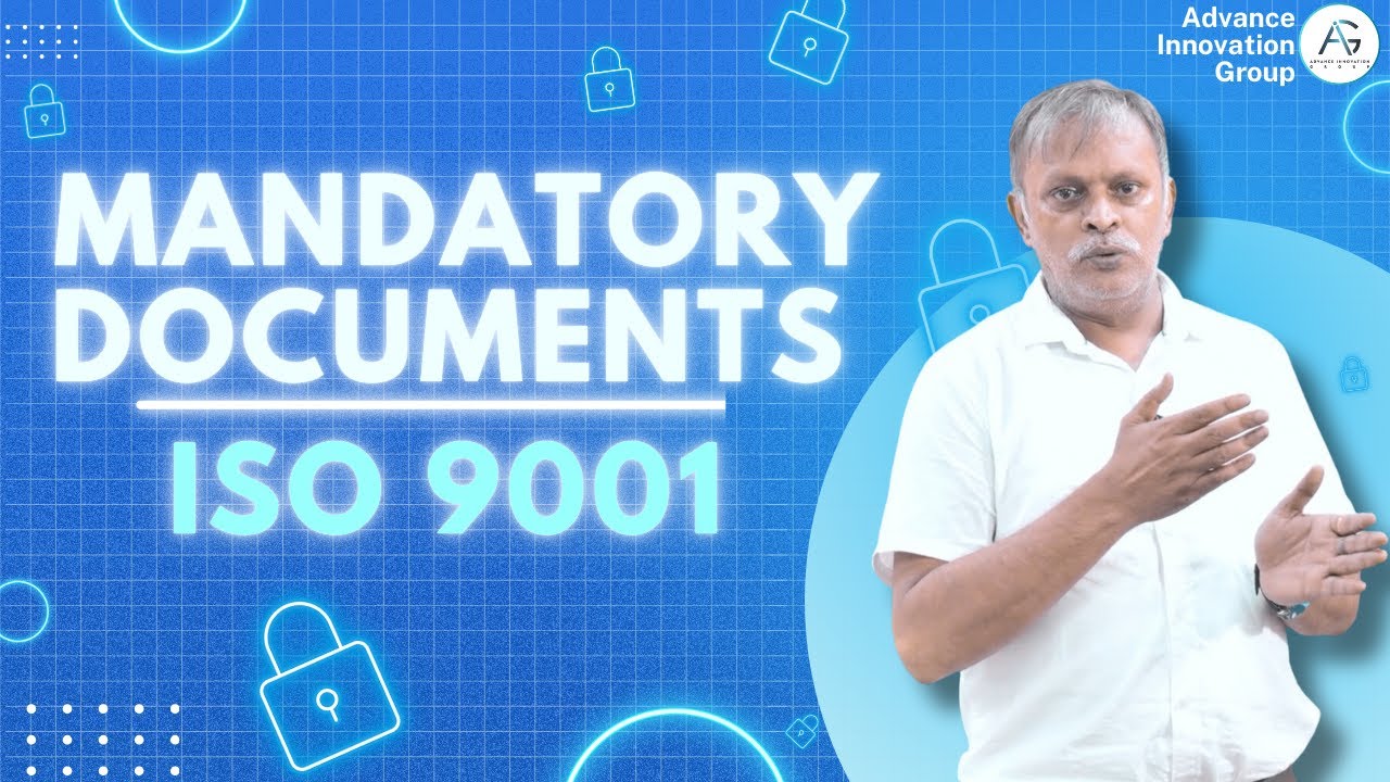 ISO 9001 Mandatory Documents: A Comprehensive Guide - YouTube