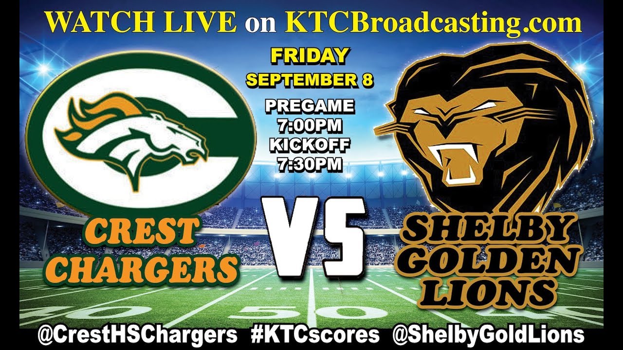 Crest Chargers at Shelby Golden Lions - KTC Broadcasting - YouTube