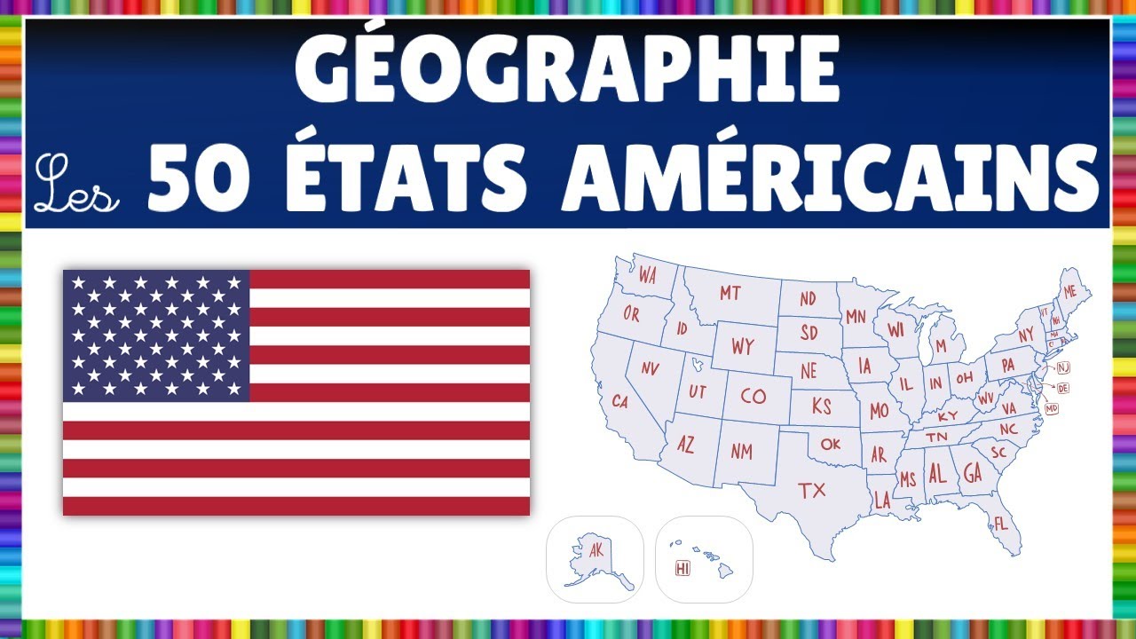 Géographie || La liste des 50 états américains en français - YouTube