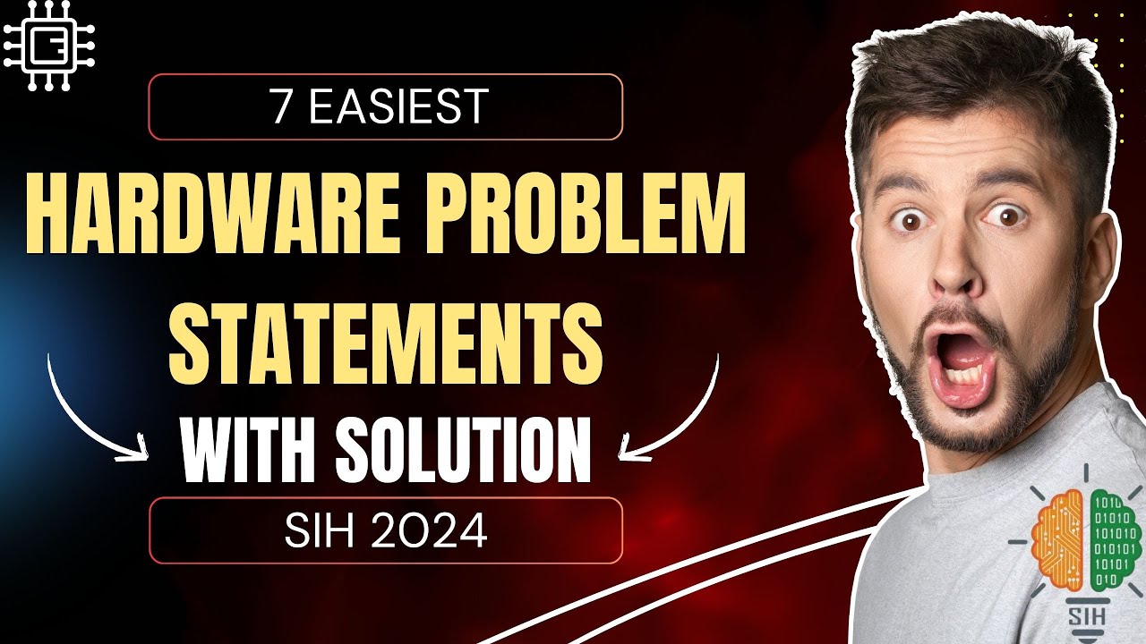 Top 7 Hardware Problem Statement with Solution for SIH 2024 | Smart ...