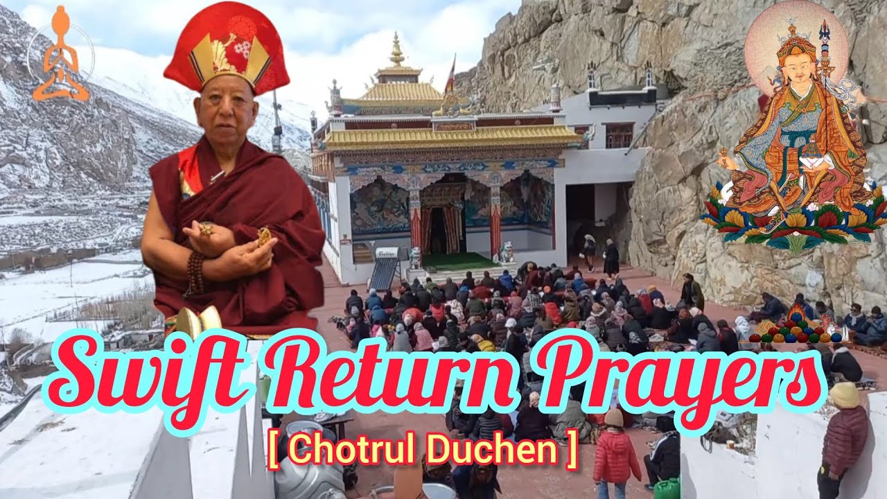 Part 2 || Chotrul Duchen || Swift Return Prayers for H.E Chosje Togdan Rinpoche 🙏 - YouTube