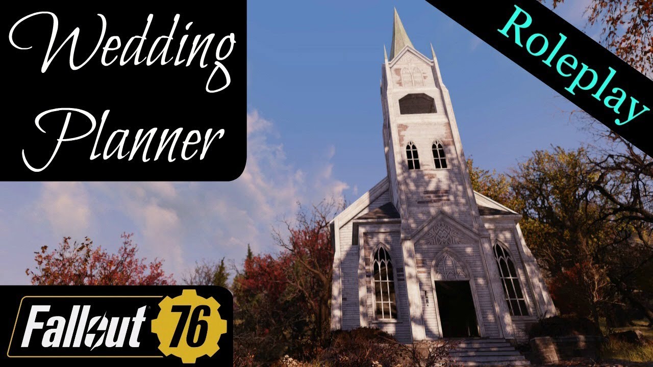 Fallout 76: Wedding Planner! - YouTube