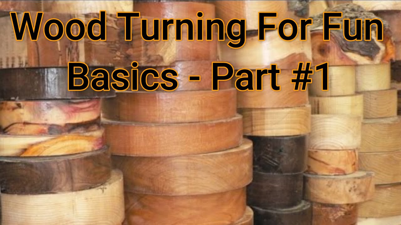 Wood Turning For Fun - Part #1 - YouTube