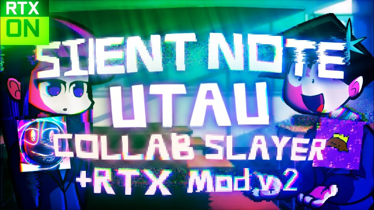 Silent Note [ Ft.Collab @Slayer ] - FNF ( UTAU Cover ) - YouTube