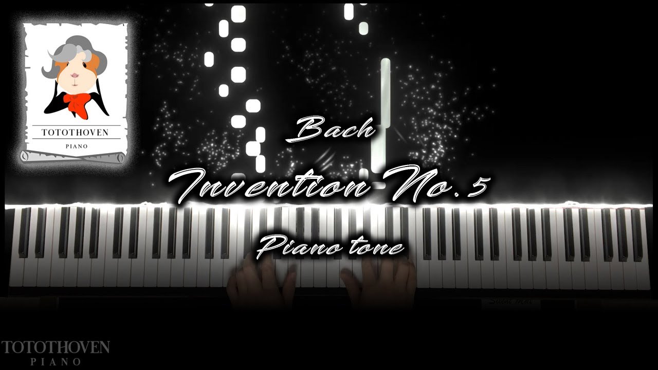 Bach - Invention No.5 Piano tone (바흐 - 인벤션 5번 피아노) - YouTube